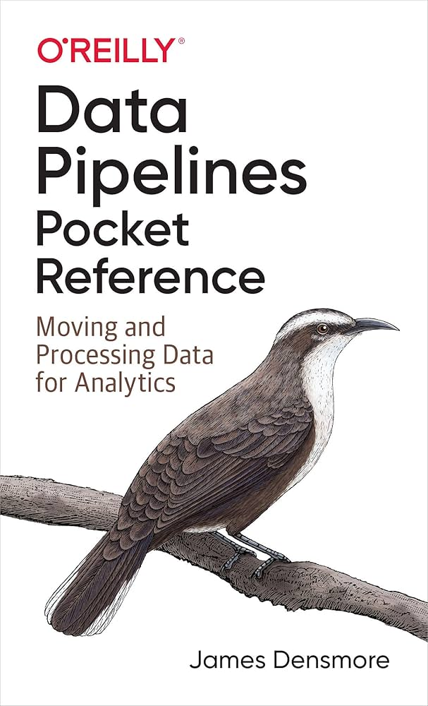 Data Pipelines Pocket Reference Ifkarsyah